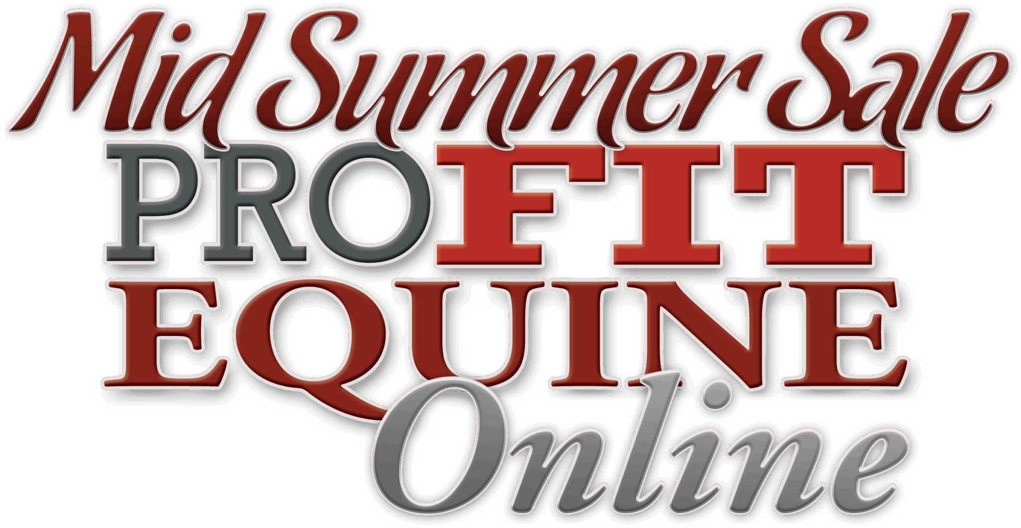 Pro Fit Equine Online Mid Summer Sale – Pro Fit Equine